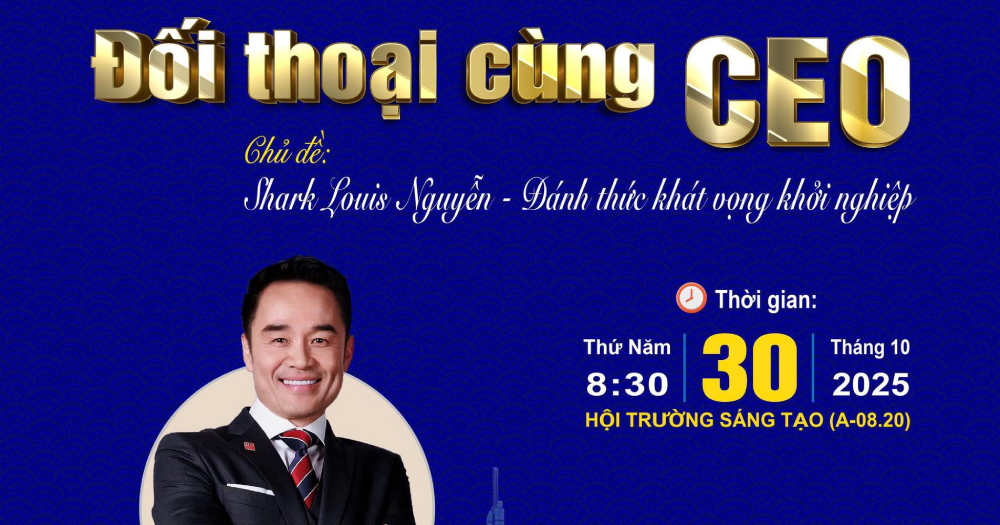 Đối thoại cùng Shark Louis Nguyễn: Cơ hội đánh thức khát vọng khởi ...