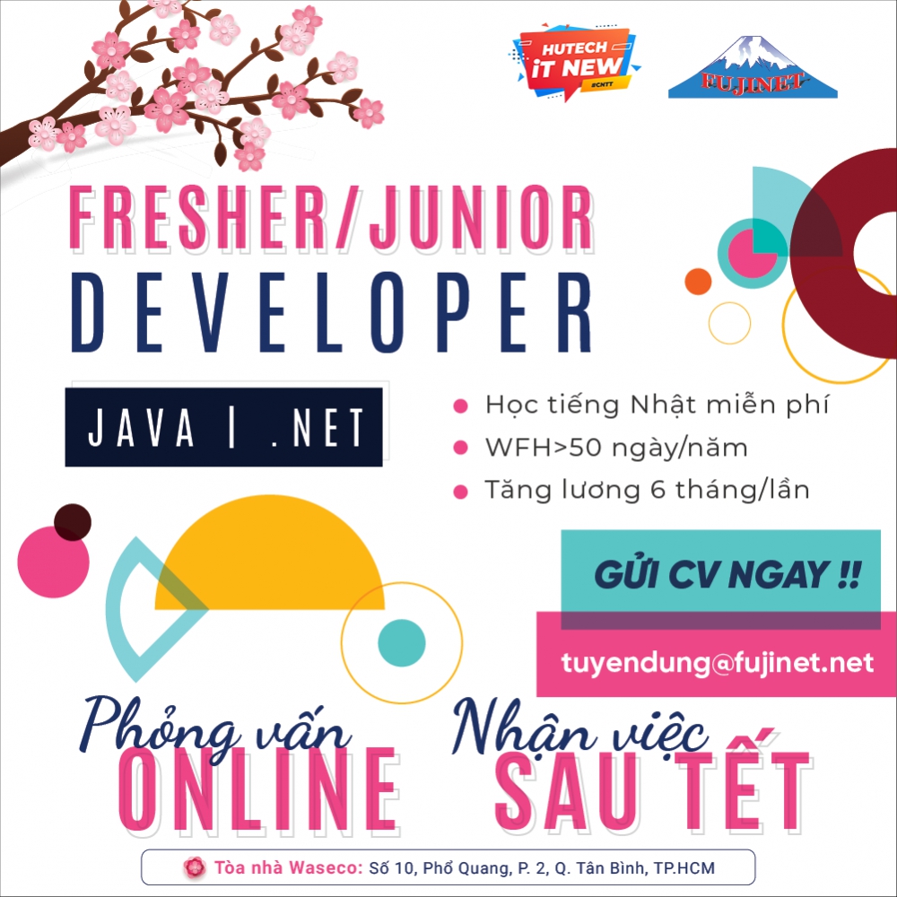 FUJINET JAVA/.NET Developers (Fresher/ Junior) - KHOA CÔNG NGHỆ THÔNG TIN