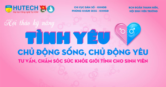 Sinh viên HUTECH tìm hiểu bí quyết “Yêu đúng và làm chủ hạnh phúc” cùng ...