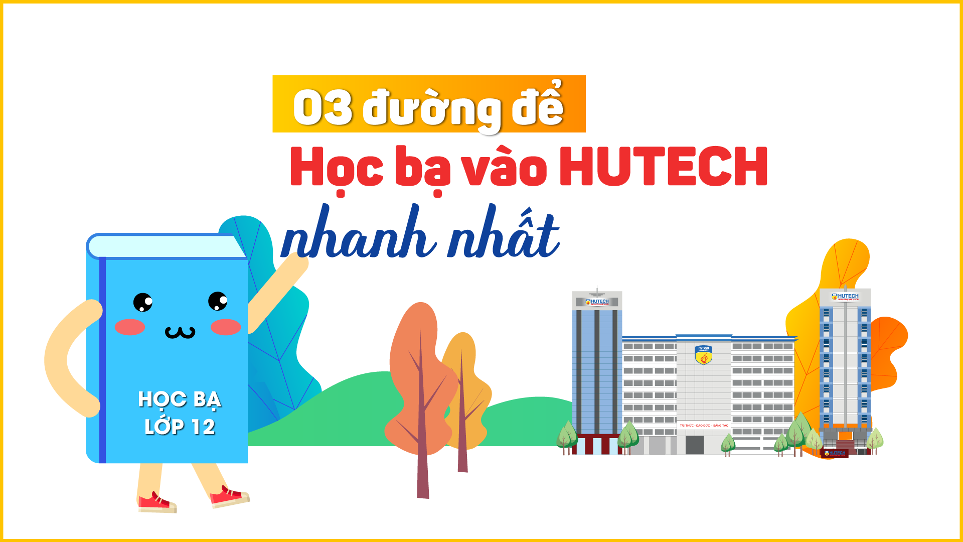 Danh sách HUTECH 360 - HUTECH